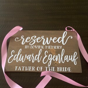 Father of the Bride in Loving Memory Wedding Sign - Etsy