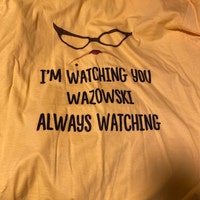 Roz I'm Watching You Wazowski Always Watching T-shirt Mike Wazowski ...