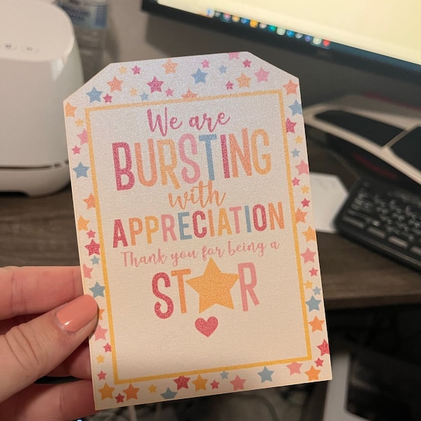 Star Candy We Are Bursting With Appreciation Printable Gift Tags ...