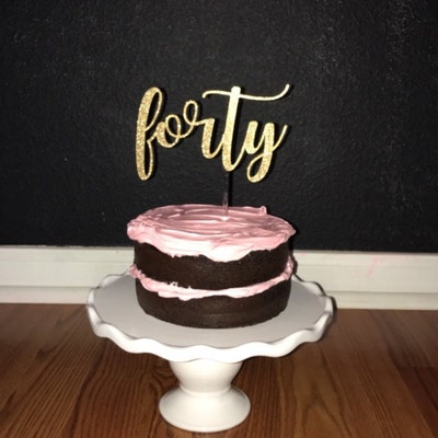 Forty Cake Topper, Milestone Birthday Cake Topper, Gold Glitter Party ...