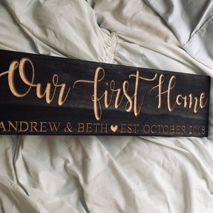Our First Home Sign, New Home Gift, Custom Signs, First Home Sign ...