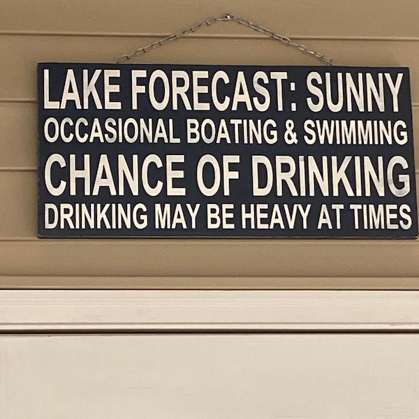 Lake Forecast Sunny Occasionally Boating Drinking|lake Alcohol Sign ...