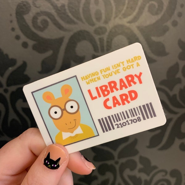Arthur Library Card Sticker, PBS Illustration, Having Fun Isn't Hard ...