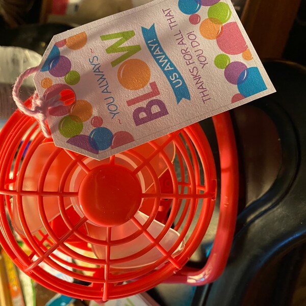 You Always Blow Us Away Thank You Tags Employee Appreciation Bubble Gum ...