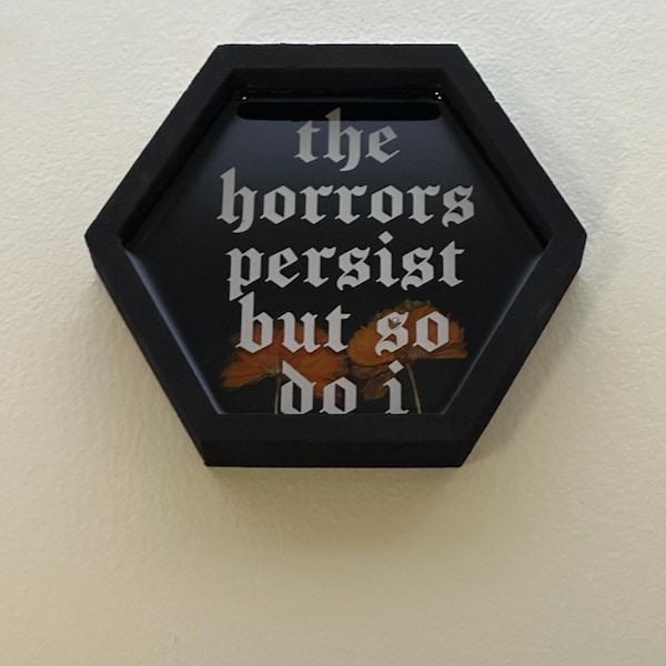 The Horrors Persist but so Do I Gothic Wall Decor Floral Wall Art ...