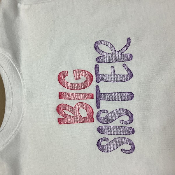 Big Sister Embroidery Design, Big Sister Sketch Embroidery Design, Big ...