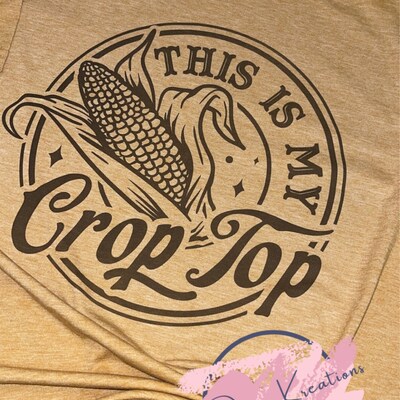 This is My Crop Top Svg, Corn Svg , Husk Cutting, Coutry Girl Svg ...
