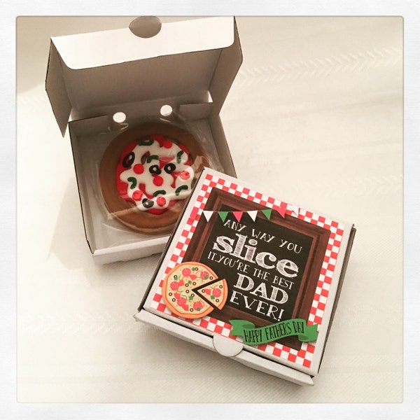Father's Day Pizza Printable Tags - Any Way You Slice It... You're the ...