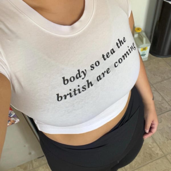 Body so Tea British Are Coming Crop Top: Y2K Coquette Tee - Etsy