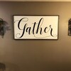 Extra Large Gather White Gather Sign Gather Wood Sign Rustic Gather ...