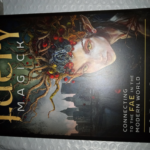 Urban Faery Magic Book Fae in the Modern World Fairy Magick Faerie ...