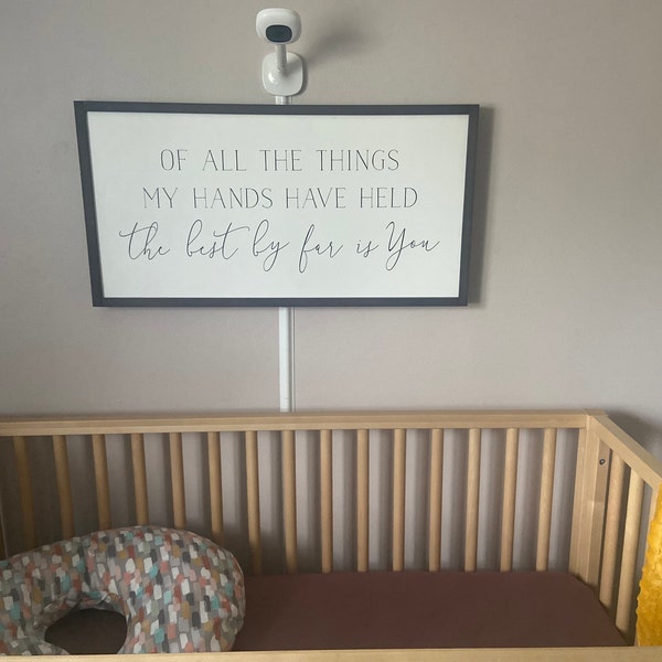 Nursery Sign | of All the Things My Hands Have Held Sign | Nursery Room ...
