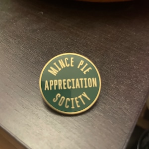 Mince Pie Appreciation Society Pin Hard Enamel Pin Christmas Pin Gift ...