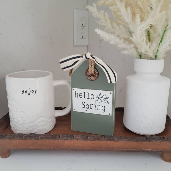 Hello Spring | Wood Tag | Tiered Tray Sign| Tiered Tray Decor | Spring ...