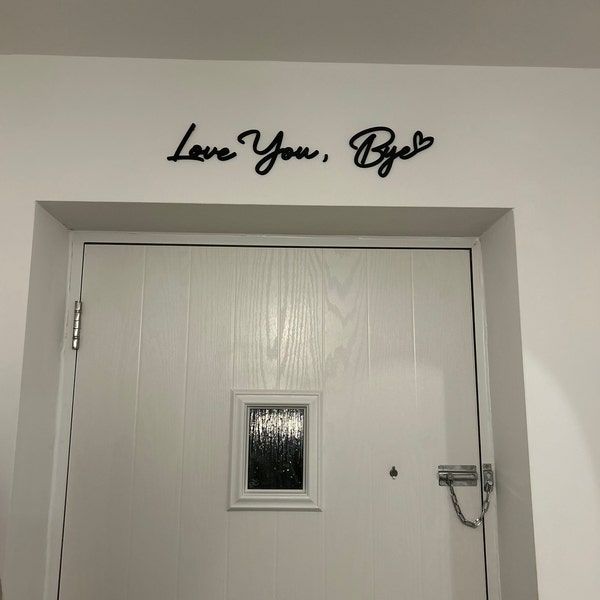 Wooden 'love You, Bye' Sign - Above Door Hallway Sign - Natural Wood ...