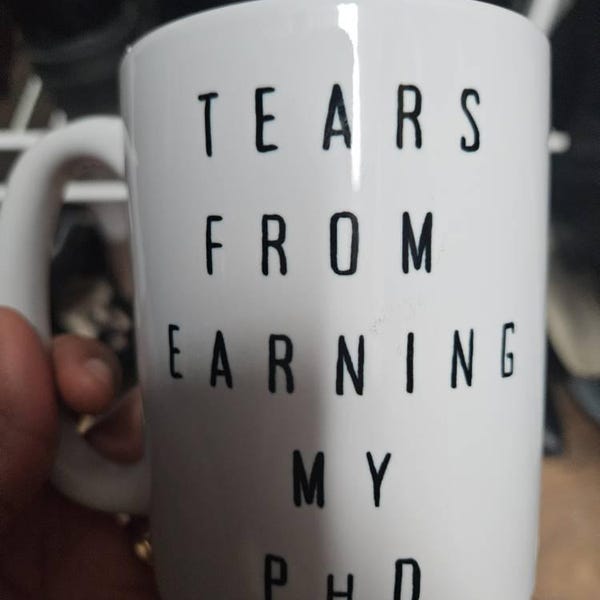 Tears From My Phd, Phd Graduation Gift, Phd Gift Idea Mug for Women and ...