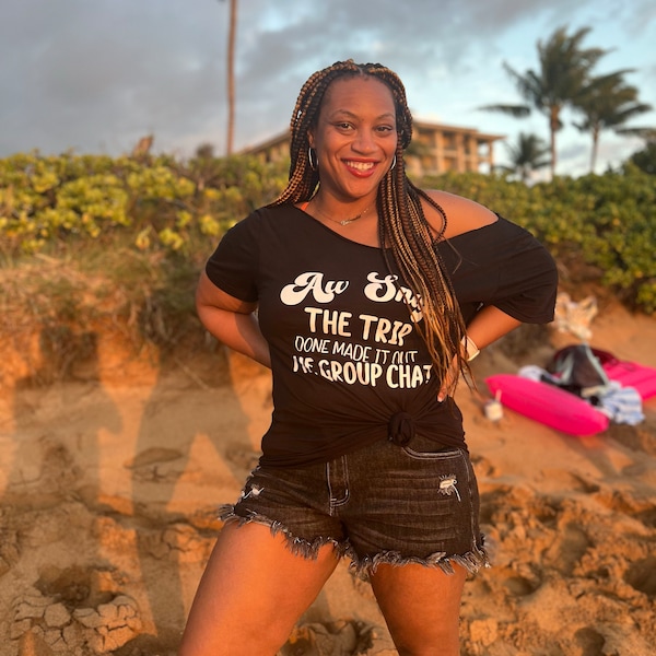 Made It Out the Group Chat Shirt, Girls Trip Shirt, Group Trip Shirt ...