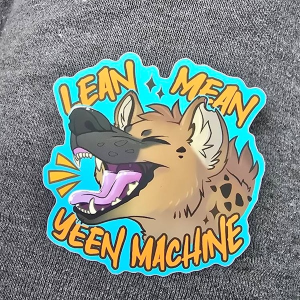 Lean Mean Yeen Machine Hyena Sticker - Etsy