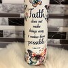 Faith Bible Verse 20oz Skinny Tumbler Sublimation - Faith Luke 1:37 ...