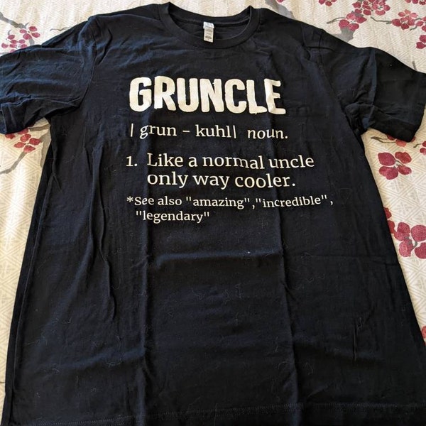 Gruncle Definition Funny Tshirt Great for Uncle Announcement Birthday ...