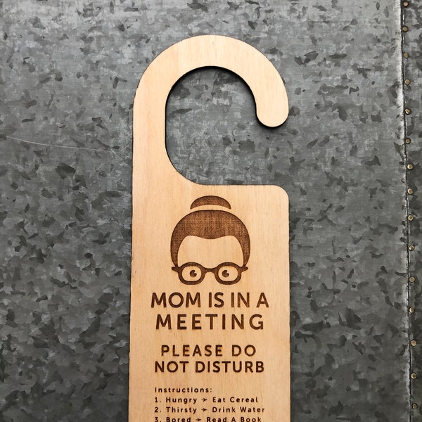 Please Do Not Disturb | Mom Working Door Hanger | in A Meeting Sign ...