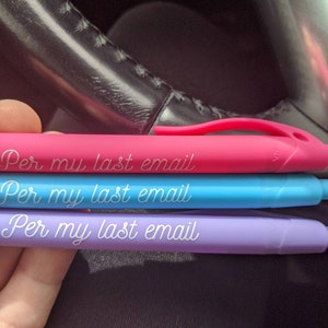 Pens per My Last Email 3 Pack Sleek Write Rubberized Pen Stationary ...