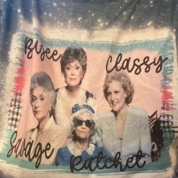 Golden Girls, Acid Wash, Savage, Classy, Boujee, Rachet Tee - Etsy