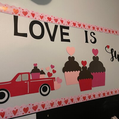 Teachers School Bulletin Board Cutouts DIY Kit love is Sweet Valentines ...