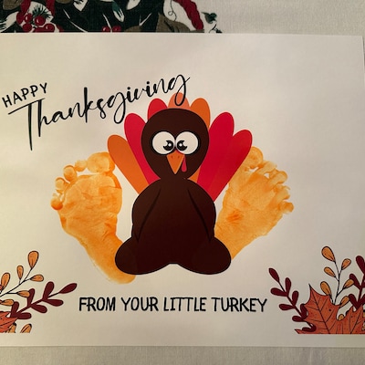 Happy Thanksgiving From Your Little Turkey Footprint Art Craft, Kids ...
