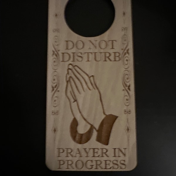 Do Not Disturb Prayer in Progress Engraved Door Hanger Sign Christian ...