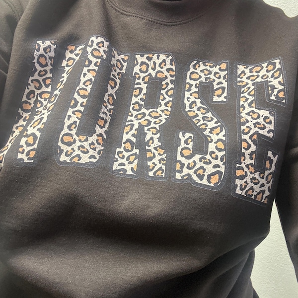 Leopard Nurse Sweatshirt, RN Shirt, Cute Nurse Shirt, Nurse Life Shirt ...