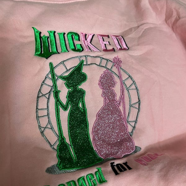 Embroidery Pink Goes Good With Green Sweatshirt, Wicked Musical Elphaba ...