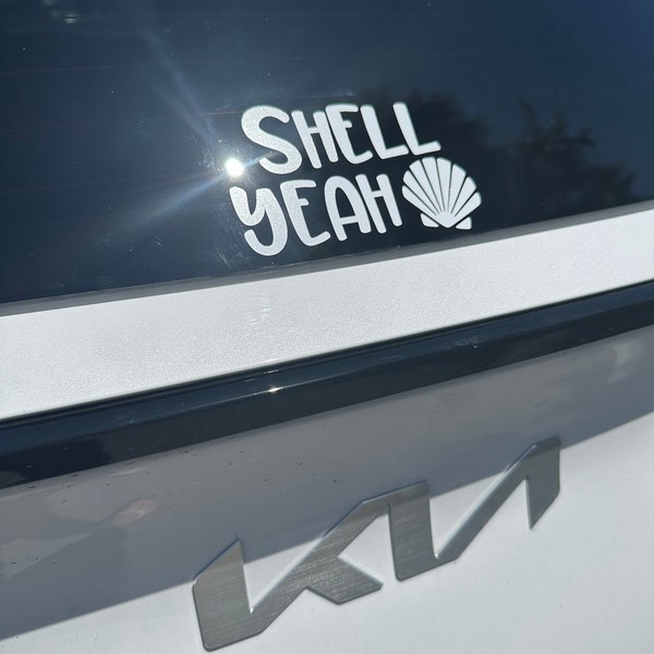 Shell Yeah Vinyl Decal for Car, Seashell Decal, Shell Yeah Beaches ...