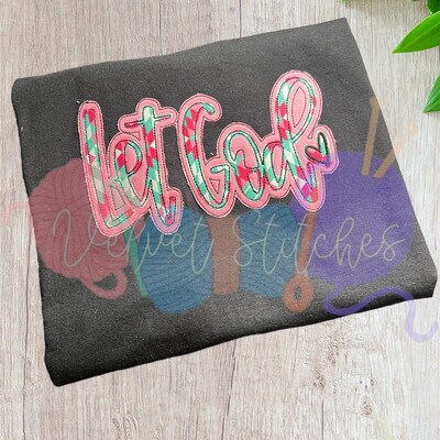 Let God Double Stack Applique Design Hand Lettered Design Instant ...