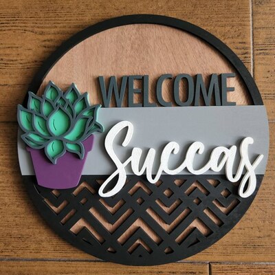Welcome Succas Sign, Welcome Sign SVG, Boho Door Decor SVG, Succulent ...