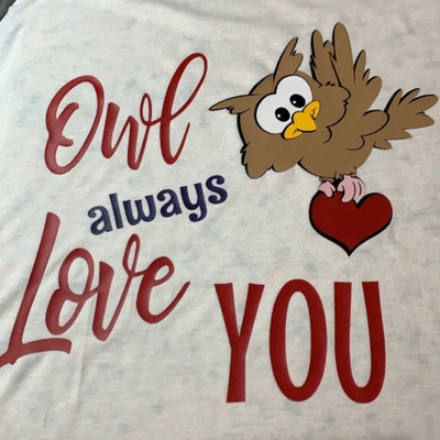Valentines Day SVG, DXF, Owl Always Love You, Heart, Love, Owl, Girl ...