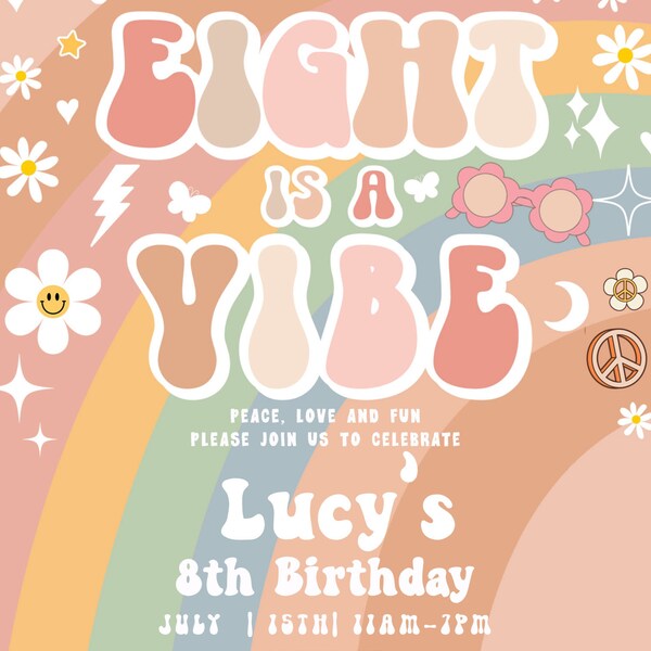 EDITABLE Eight is A Vibe Groovy 8th Birthday Party Invitation Daisy ...