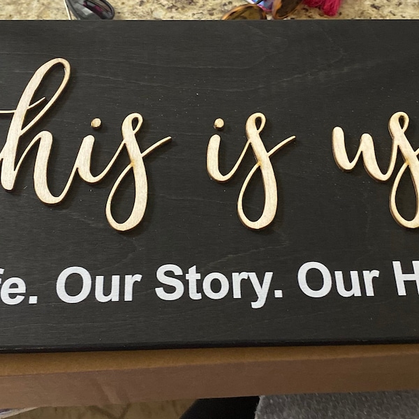 This is Us Sign Custom Wood Sign Rustic Home Decor Our First Home Our ...