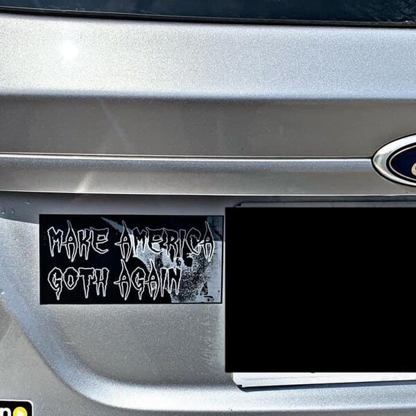 Make America GOTH Again! Vinyl Sticker! Dark 6" Decal, Laminated ...