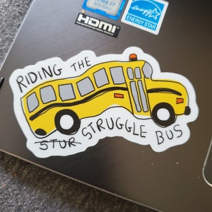 Struggle Bus Sticker Funny Sticker Laptop Stickers Bullet - Etsy
