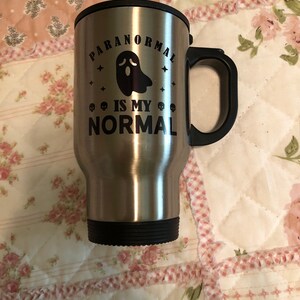 Paranormal is My Normal Mug, Funny Paranormal Investigator Coffee Mugs ...