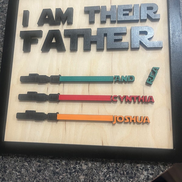 I Am Their Father Sign, I Am Your Father Sign, Father's Day Custom Sign ...