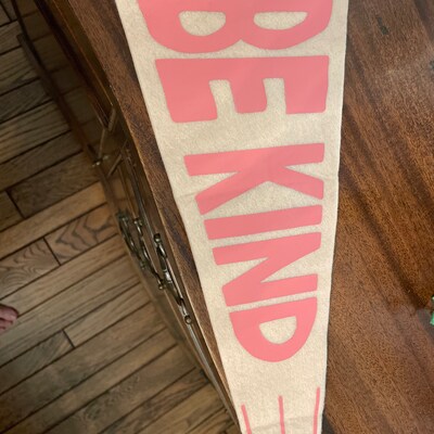 Be Kind Pennant Flag Felt Banner Wall Hanging Boho Style - Etsy