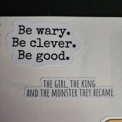 Be Wary Be Clever Be Good Sticker 2.5in - Etsy