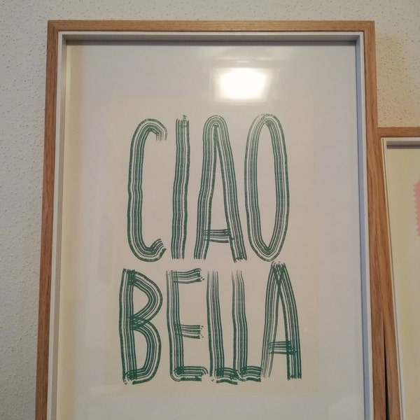 Ciao Bella Quote Wall Art Print | Italian Saying Hand Made Lettering ...
