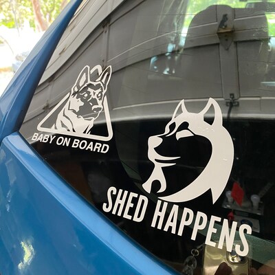 Shed Happens Siberian Husky Car Decal Dog Car Decal Dog Sticker Husky ...