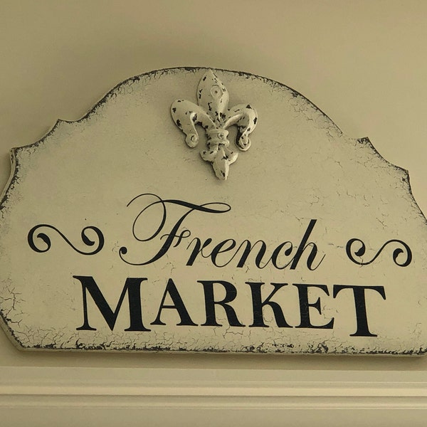 FRENCH MARKET, Fleur De Lis, French Signs, French Market Sign, 24 X 13 ...