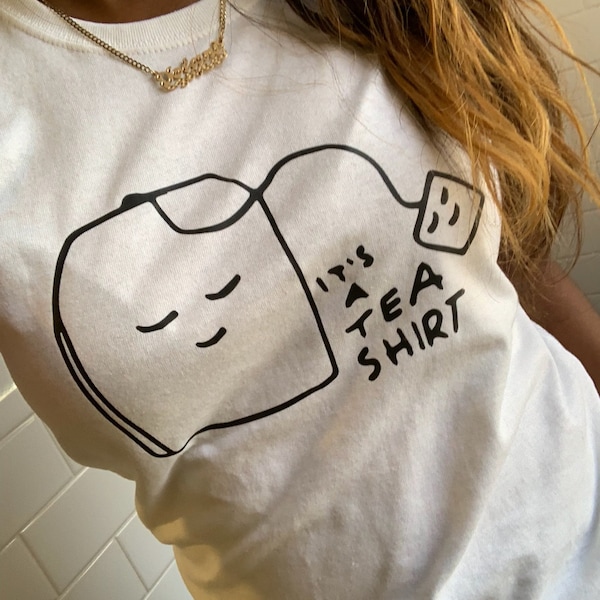It's a Tea Shirt Tshirt White Fashion Funny Slogan Womens Girls Ladies ...