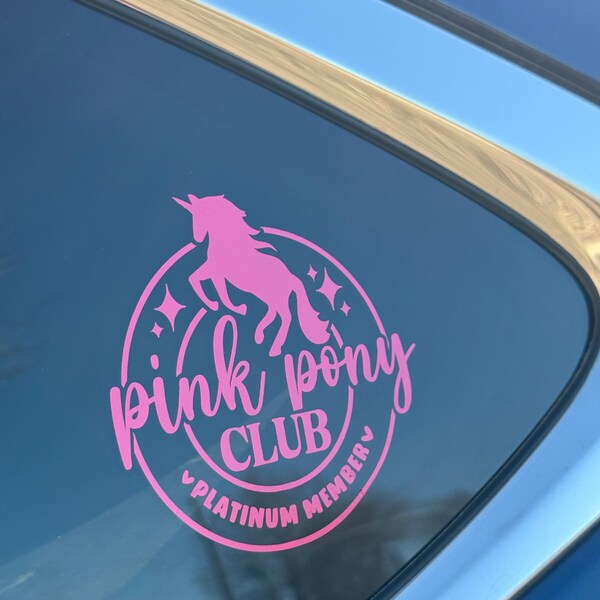 Pink Pony Club Car Decal - Pink Pony Club Member Sticker - Platinum ...
