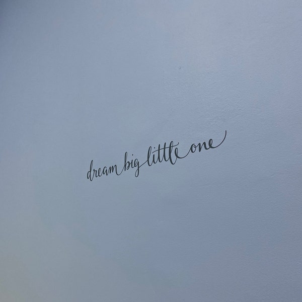 Dream Big Little One Quote Wall Sticker, Quote Wall Decal - Etsy